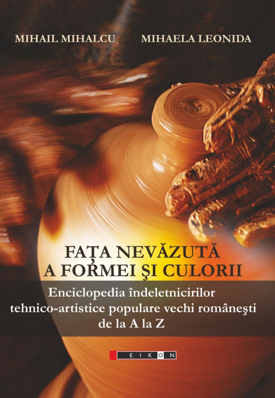 Mihail MIHALCU, Mihaela LEONIDA - Fata nevazuta a formei si culorii